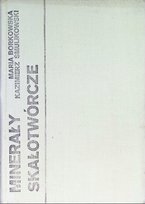 Minerały Skałotwórcze - Borkowska Maria | Książka w Empik