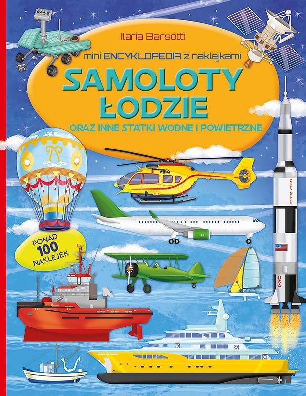 Mini encyklopedia z naklejkami. Samoloty łodzie oraz inne statki wodne ...