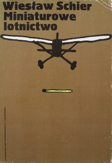 Miniaturowe lotnictwo - Schier Wiesław | Książka w Empik