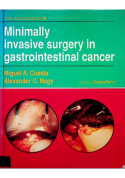 Minimally Invasive Surgery in Gastrointestinal Cancer - | Książka w Empik