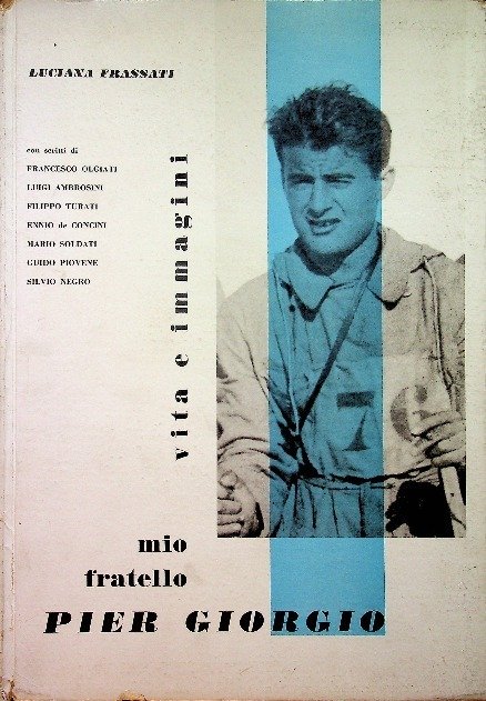 Mio Fratello Pier Giorgio - Frassati Luciana | Książka w Empik
