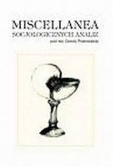 Miscellanea socjologicznych analiz - W opisie | Książka w Empik