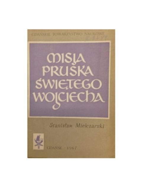 Misja Pruska Świętego Wojciecha - Mielczarski Cyprian | Książka w Empik