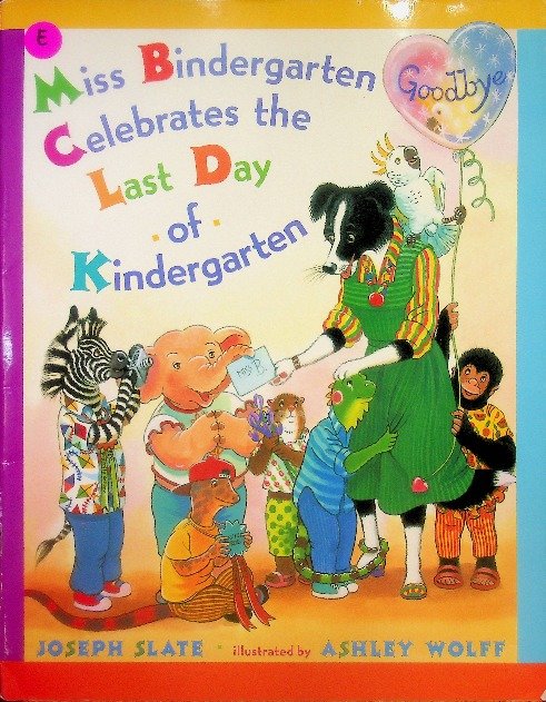 Miss Bindergarten Celebrates The Last Day Of Kindergarte - W opisie ...