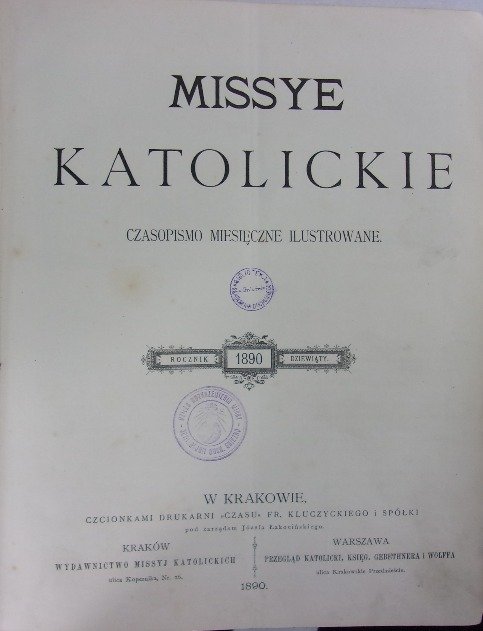 Missye katolickie. Czasopismo miesięczne ilustrowane, 1890 r. - Opracowanie zbiorowe | Książka w ...