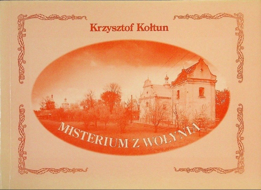 Misterium z Wołynia - Opracowanie zbiorowe | Książka w Empik