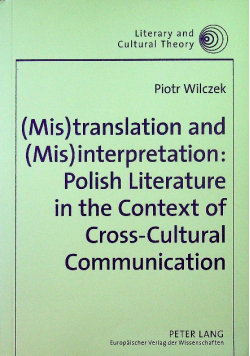 Mistranslation and misinterpretation Polish Literature in the Context ...