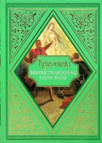 Mistrz Twardowski i inne bajki - Kraszewski Józef Ignacy | Książka w Empik