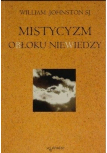 Mistycyzm obłoku niewiedzy - Johnston William SJ | Książka w Empik