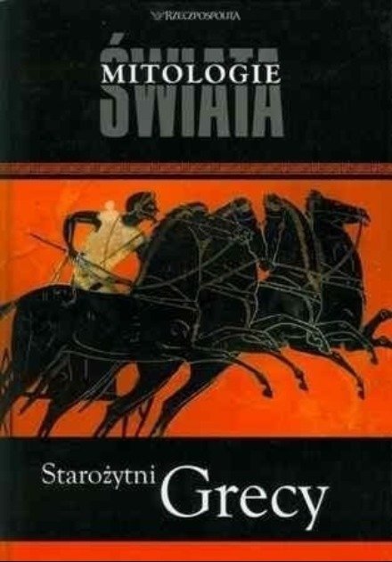 Mitologie świata Starożytni Grecy - W opisie | Książka w Empik