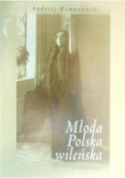 Mloda Polska Wilenska - Romanowski Andrzej | Książka w Empik