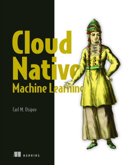 MLOps Engineering at Scale - Carl Osipov | Książka w Empik