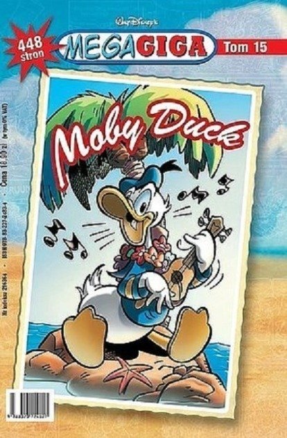 Moby Duck. MegaGiga. Tom 15 - Opracowanie zbiorowe | Książka w Empik