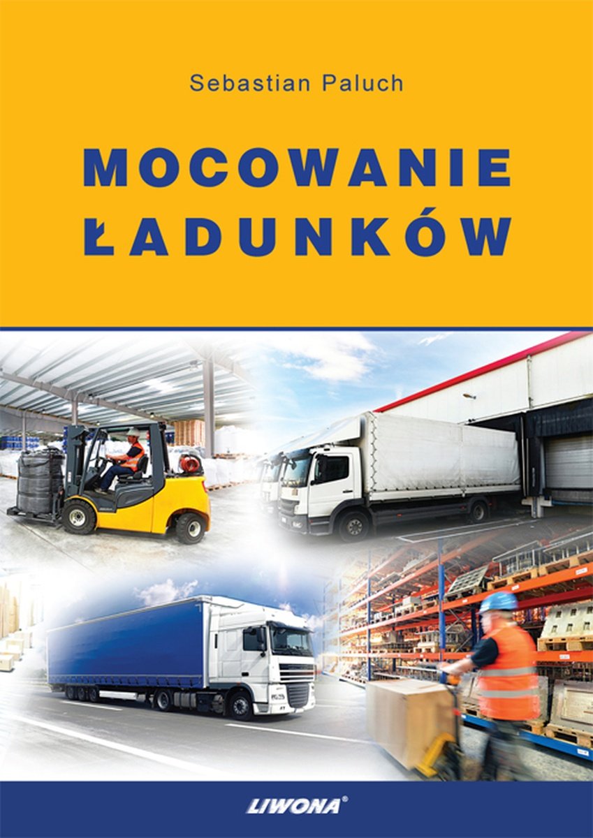 Mocowanie ładunków - Paluch Sebastian | Książka w Empik