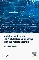 Model-based System and Architecture Engineering with the Arc - Voirin ...