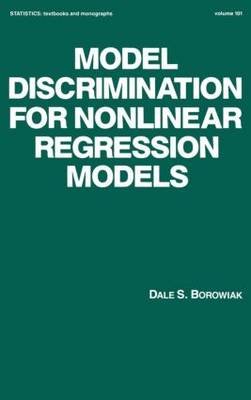 Model Discrimination for Nonlinear Regression Models - Dale S. Borowiak ...