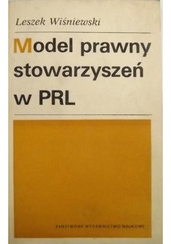 Model prawny stowarzyszeń w PRL - PWN | Książka w Empik