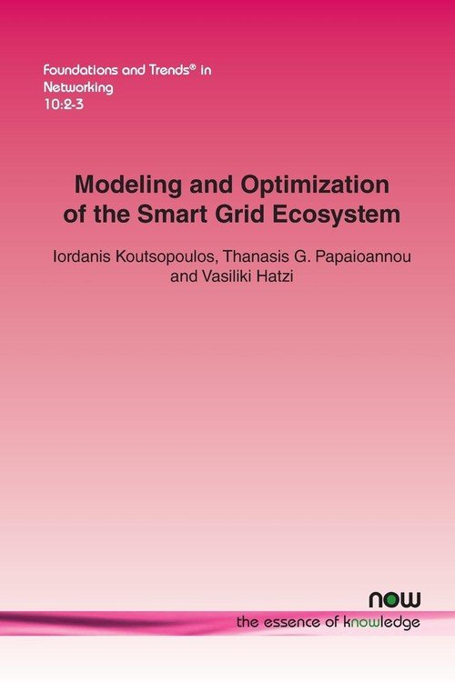 Modeling and Optimization of the Smart Grid Ecosystem - Koutsopoulos ...