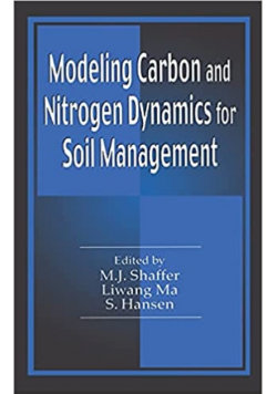 Modeling Carbon and Nitrogen Dynamics for Soil Management - | Książka w Empik