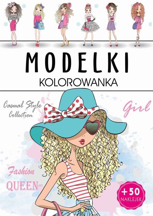 Modelki. Kolorowanka - Opracowanie zbiorowe | Książka w Empik