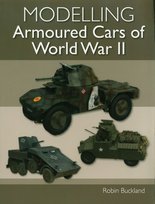Modelling Armoured Cars of World War II - Robin Buckland | Książka w Empik