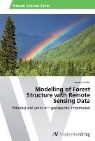 Modelling of Forest Structure with Remote Sensing Data - Muller Hannes ...