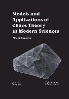 Models and Applications of Chaos Theory in Modern Sciences - Elhadj Zeraoulia | Książka w Empik