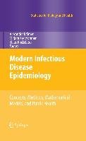 Modern Infectious Disease Epidemiology: Concepts, Methods, Mathematical ...