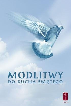 Modlitwy do Ducha Świętego - Pomoc | Książka w Empik