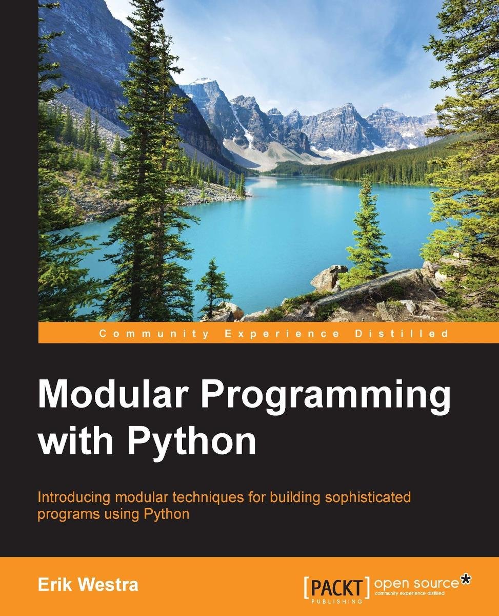 Modular Programming with Python - ebook epub - Erik Westra | Ebook ...