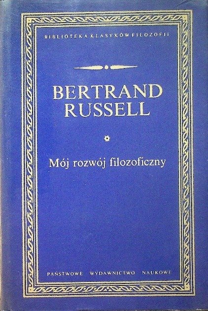 Mój rozwój filozoficzny - Bertrand Russell | Książka w Empik