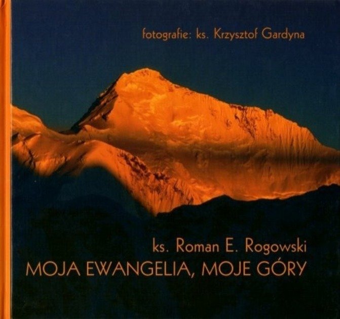 Moja ewangelia moje góry - W opisie | Książka w Empik