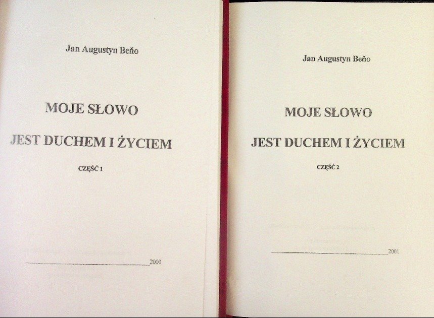 Moje słowo jest duchem i życiem Część 1 i 2 - W opisie | Książka w Empik