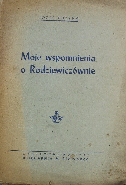 Moje wspomnienia o Rodziewiczównie 1947 r. - W opisie | Książka w Empik
