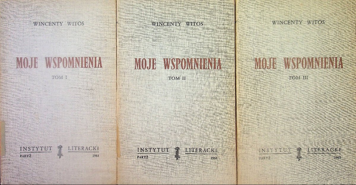 Moje wspomnienia Tom I do III - Witos Wincenty | Książka w Empik