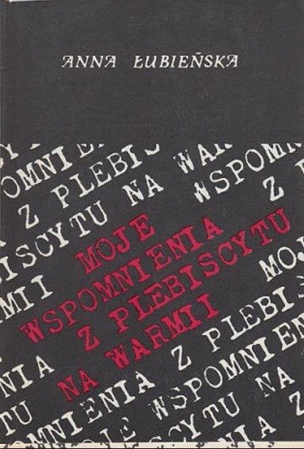 Moje wspomnienia z plebiscytu na Warmii - W opisie | Książka w Empik