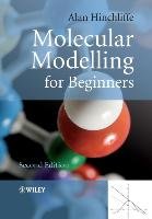 Molecular Modelling for Beginners - Hinchliffe Alan | Książka w Empik