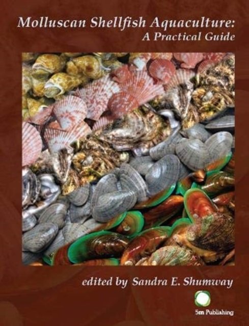 Molluscan Shellfish Aquaculture: A Practical Guide - Opracowanie ...