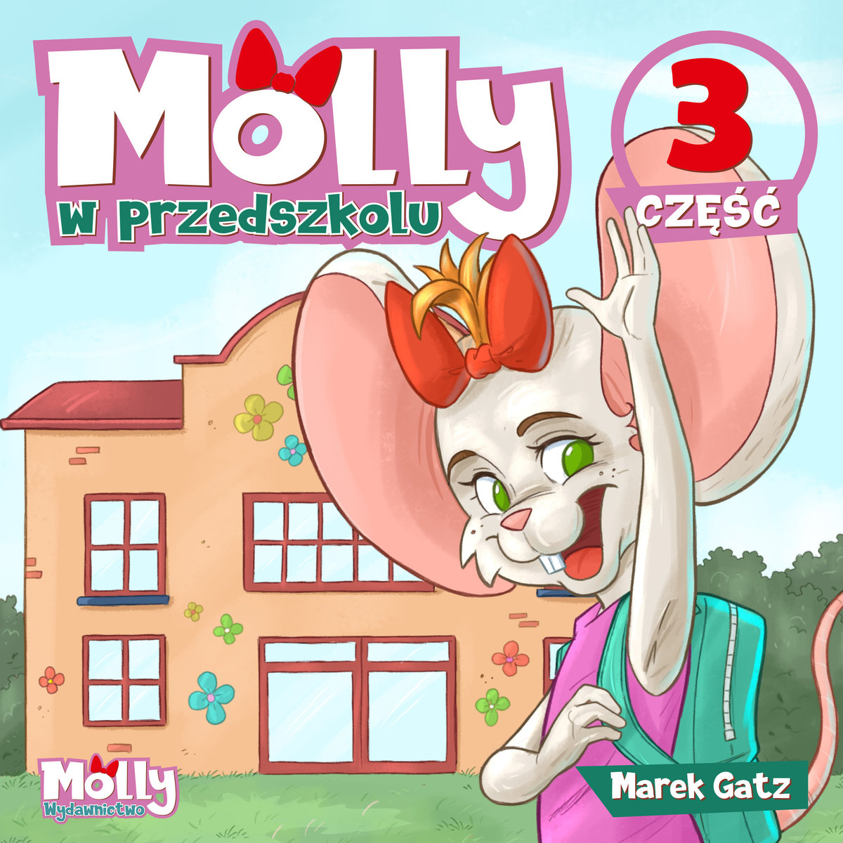 Molly w przedszkolu. Część 3 - Marek Gatz | Książka w Empik