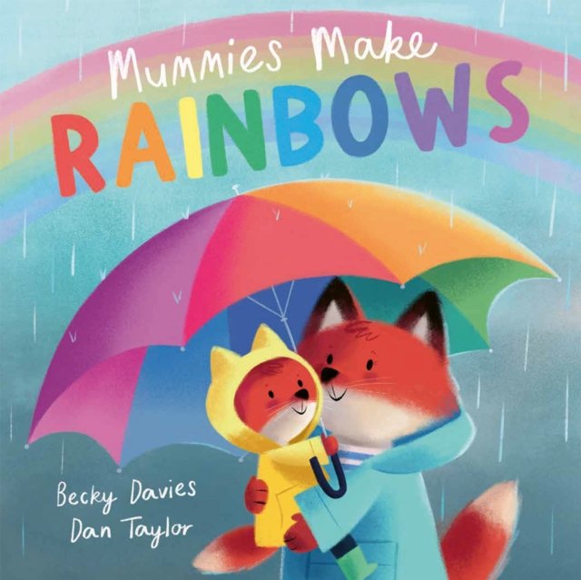 Mommies Make Rainbows - Becky Davies | Książka w Empik