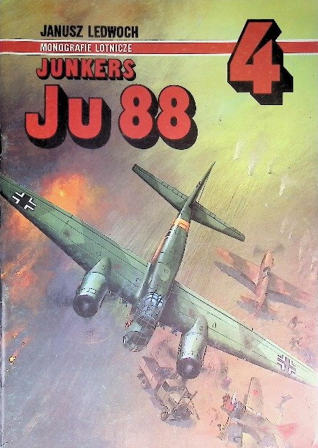 Monografie lotnicze Nr 4 / 92 Junkers Ju 88 - W opisie | Książka w Empik