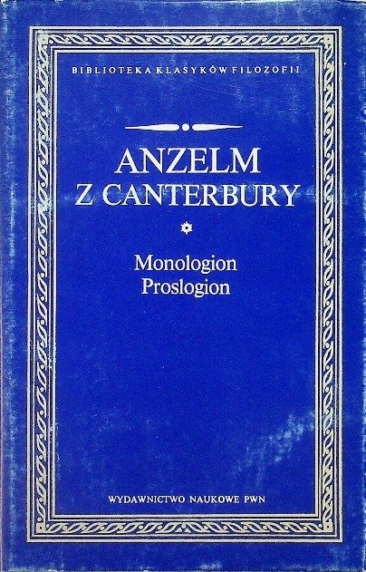 Monologion Proslogion - W opisie | Książka w Empik