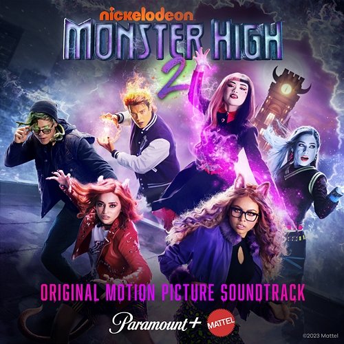 Monster High 2 (Original Motion Picture Soundtrack) - Mattel | Muzyka ...