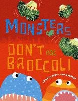 Monsters Don't Eat Broccoli - Hicks Barbara Jean | Książka w Empik