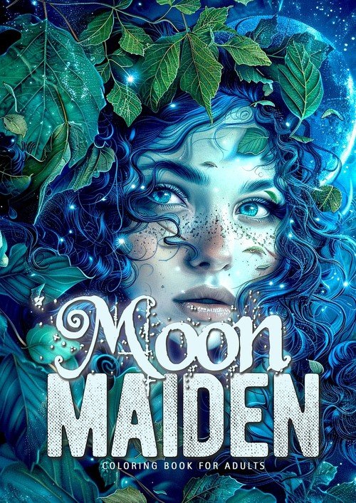 Moon Maiden Coloring Book for Adults - W opisie | Książka w Empik
