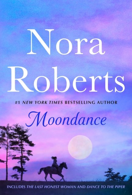 Moondance: 2-in-1: The Last Honest Woman and Dance to the Piper - Nora Roberts | Książka w Empik