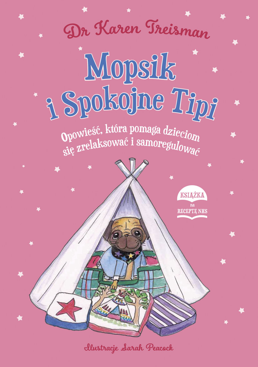 Mopsik i Spokojne Tipi Opowieść, która pomaga dzieciom się zrelaksować ...