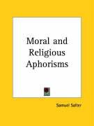 Moral and Religious Aphorisms - Salter Samuel | Książka w Empik