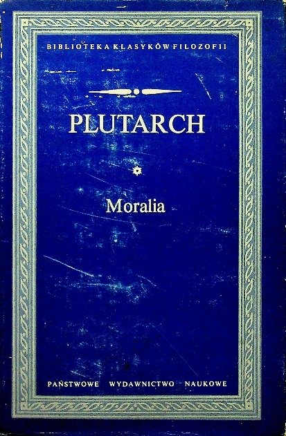 Moralia - Plutarch | Książka w Empik