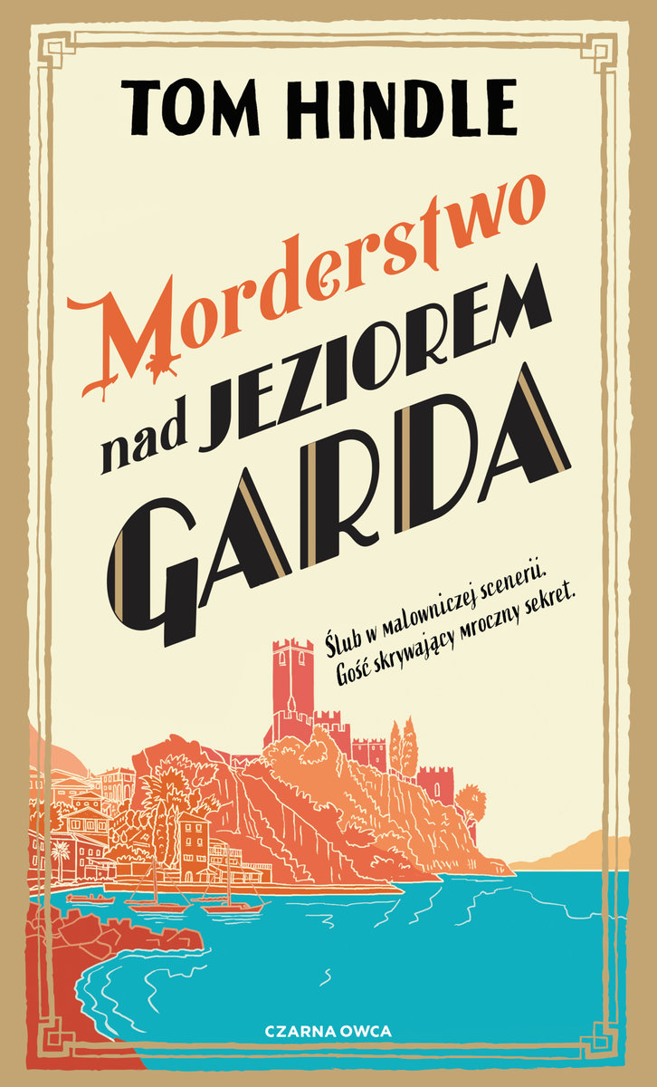 Morderstwo nad jeziorem Garda - Tom Hindle | Książka w Empik